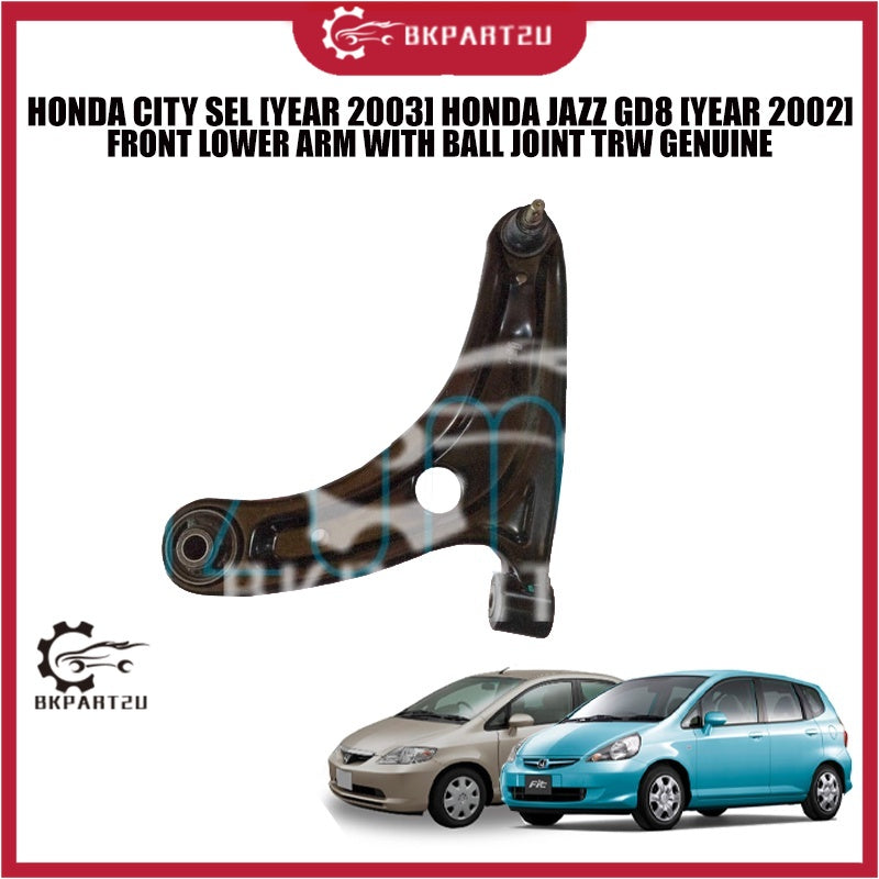 HONDA CITY SEL [YEAR 2003] HONDA JAZZ GD8 [YEAR 2002] FRONT LOWER ARM ...
